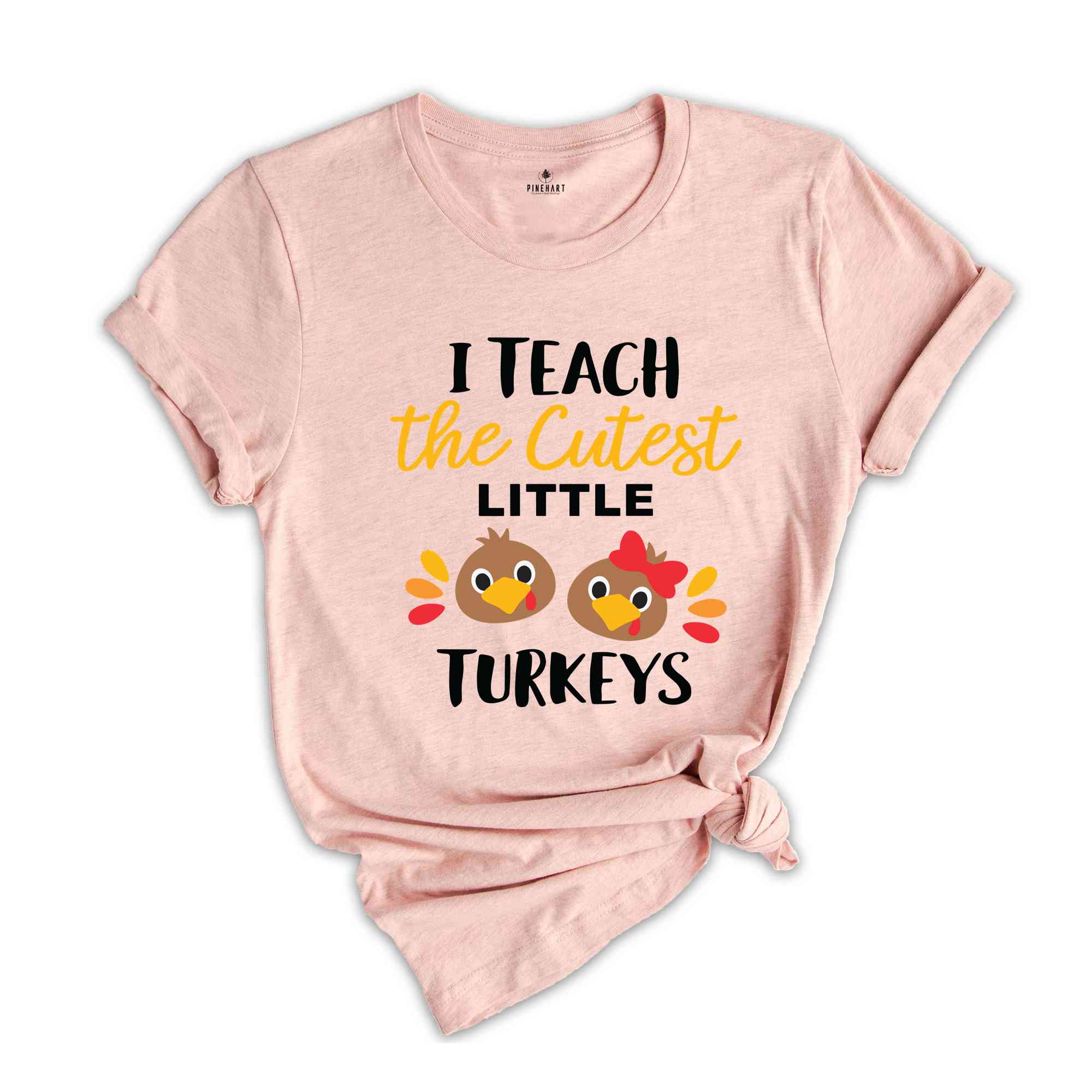 I Teach The Cutest Little Turkeys T-Shirt, Thankful Teacher Shirt ...