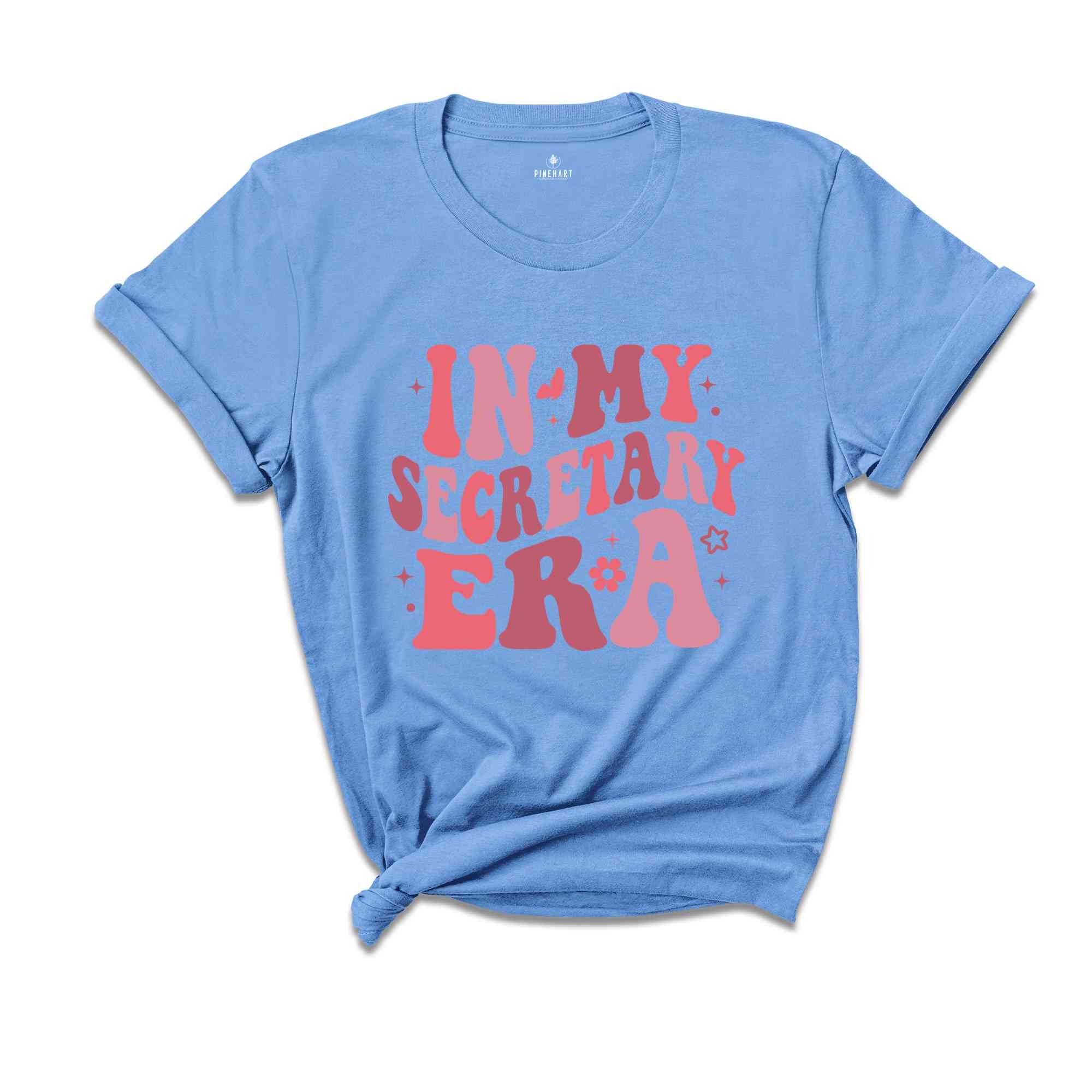 In My Secretary Era Shirt Secretary Shirt Office Shirt Office T New Job Shirt Funny