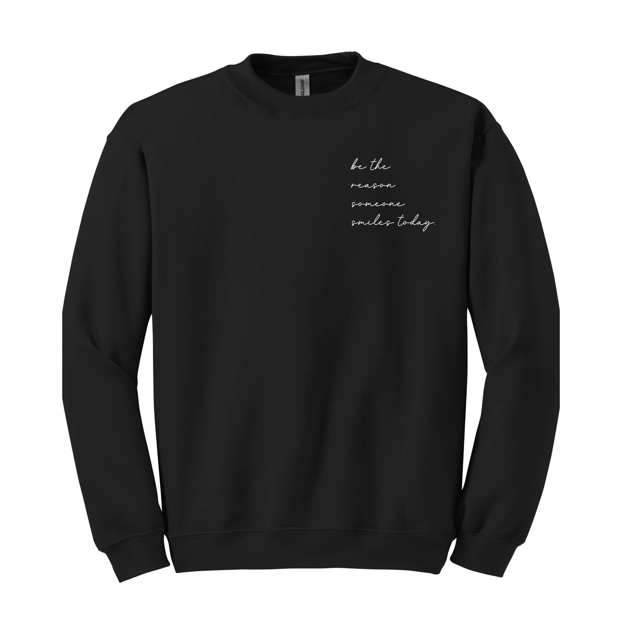 Be The Reason Someone Smiles Today Minimalist Sweatshirt, Mental Health ...