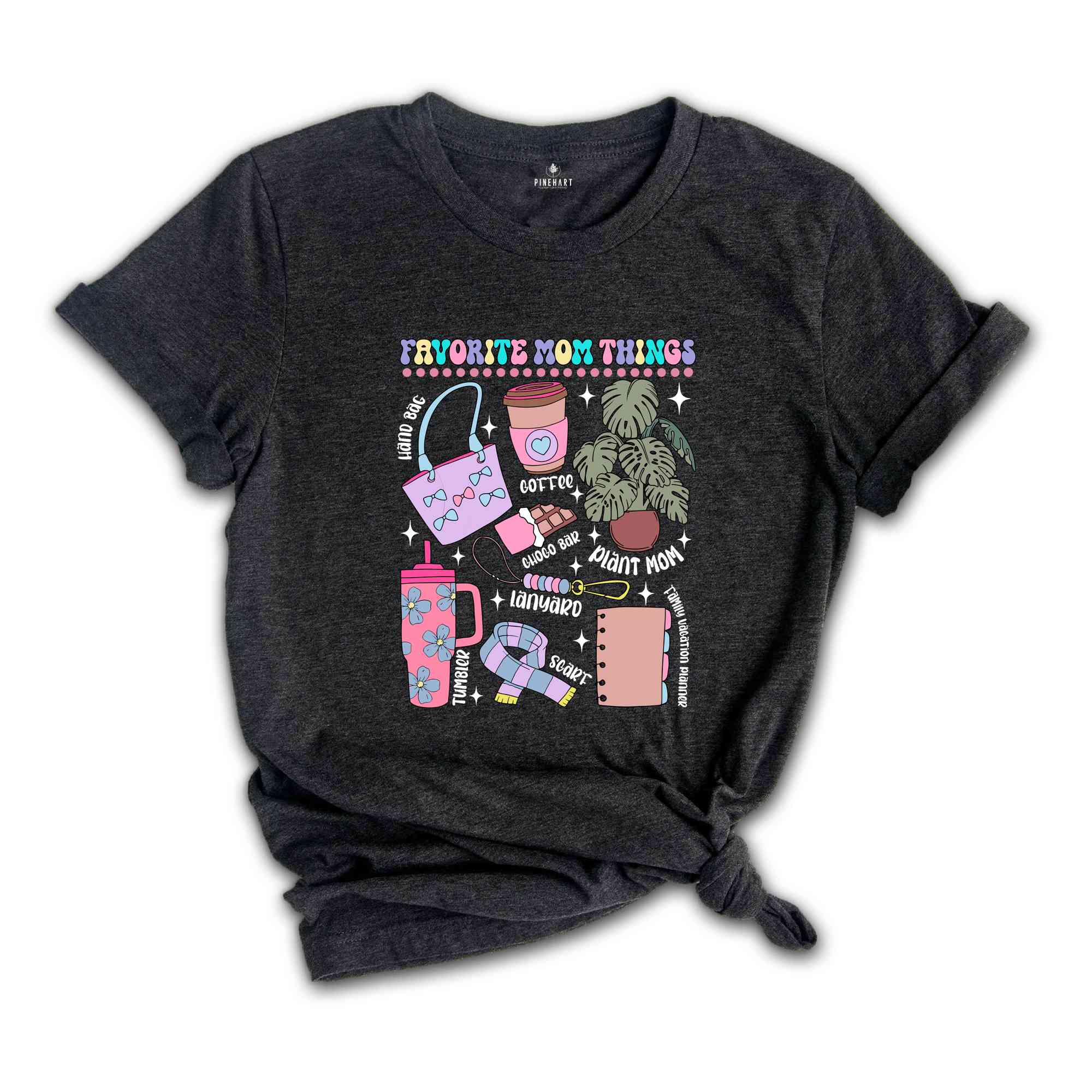 Favorite Mom Things Shirt, Mom Life Shirt, Plant Mom Shirt, Mother Day ...