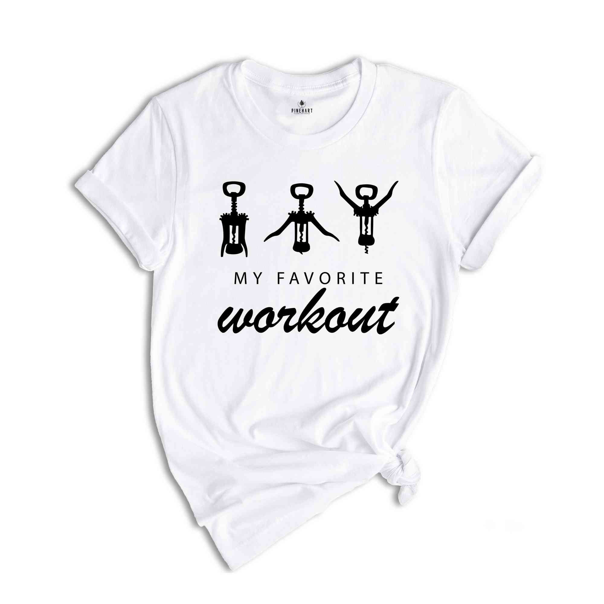 My Favorite Workout Shirt, Funny Wine Shirt, Wine Lover Gift, Workout ...