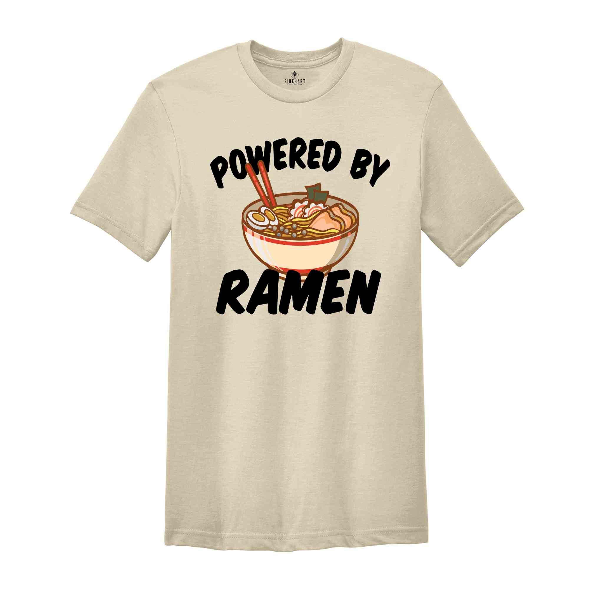 Powered By Ramen Shirt, Ramen Shirt, Japanese Noodles Shirt, Japan ...