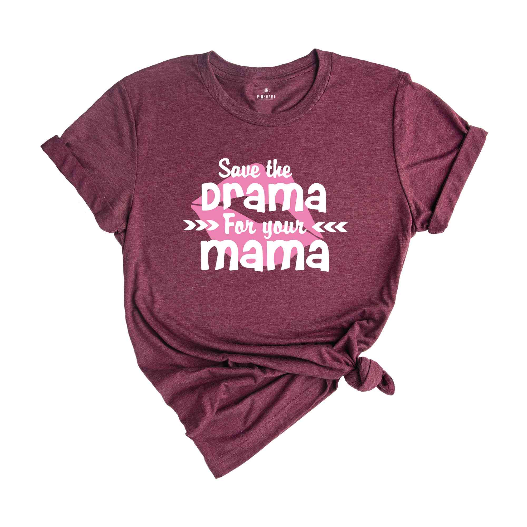 Save The Drama For Your Mama T-Shirt, Funny Women Shirt, Funny ...