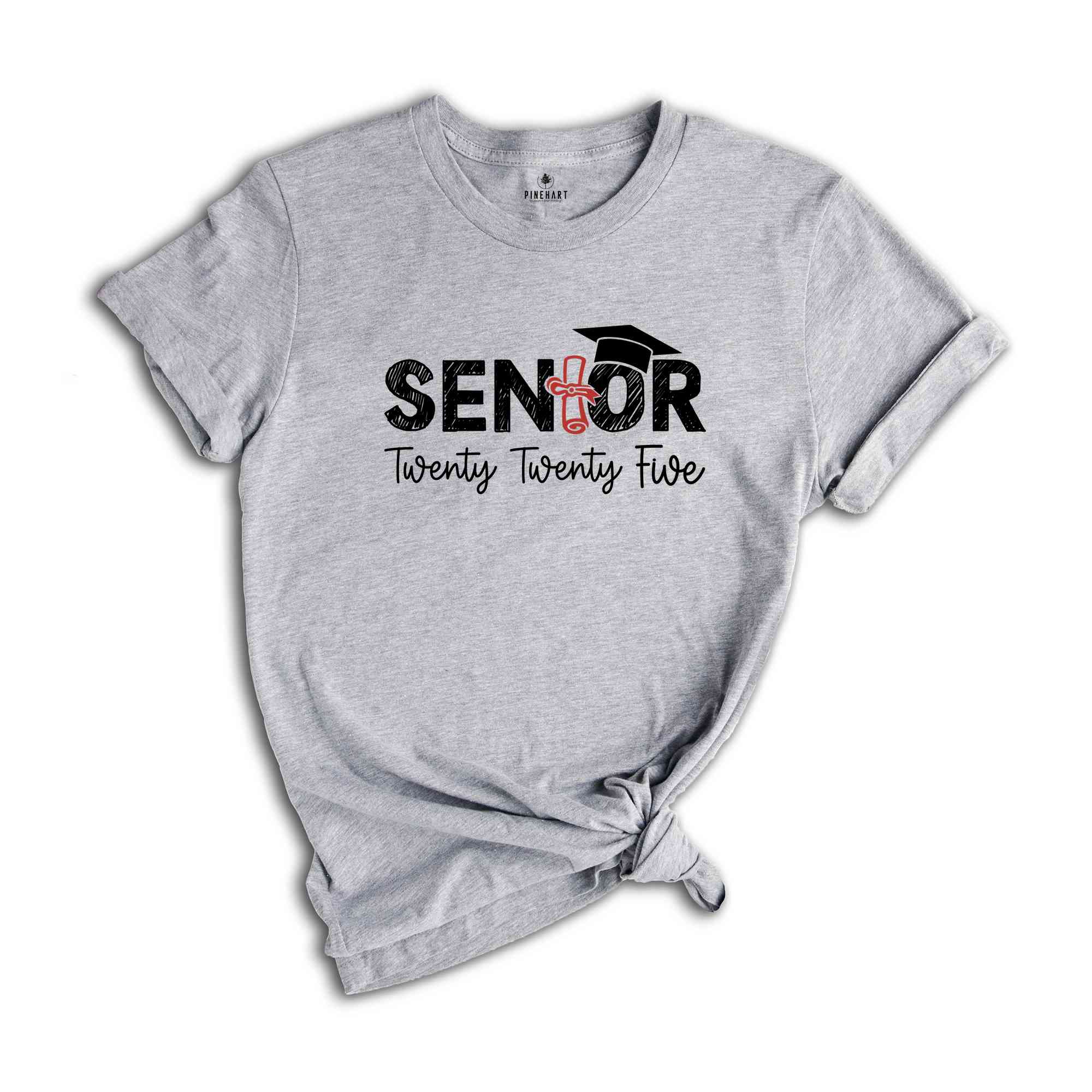 Senior Twenty Five Shirt, Senior 2025 Shirt, Graduation Shirt, High ...